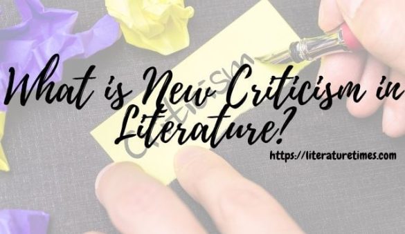 What Is New Criticism In Literature? | Principles Of New Criticism ...