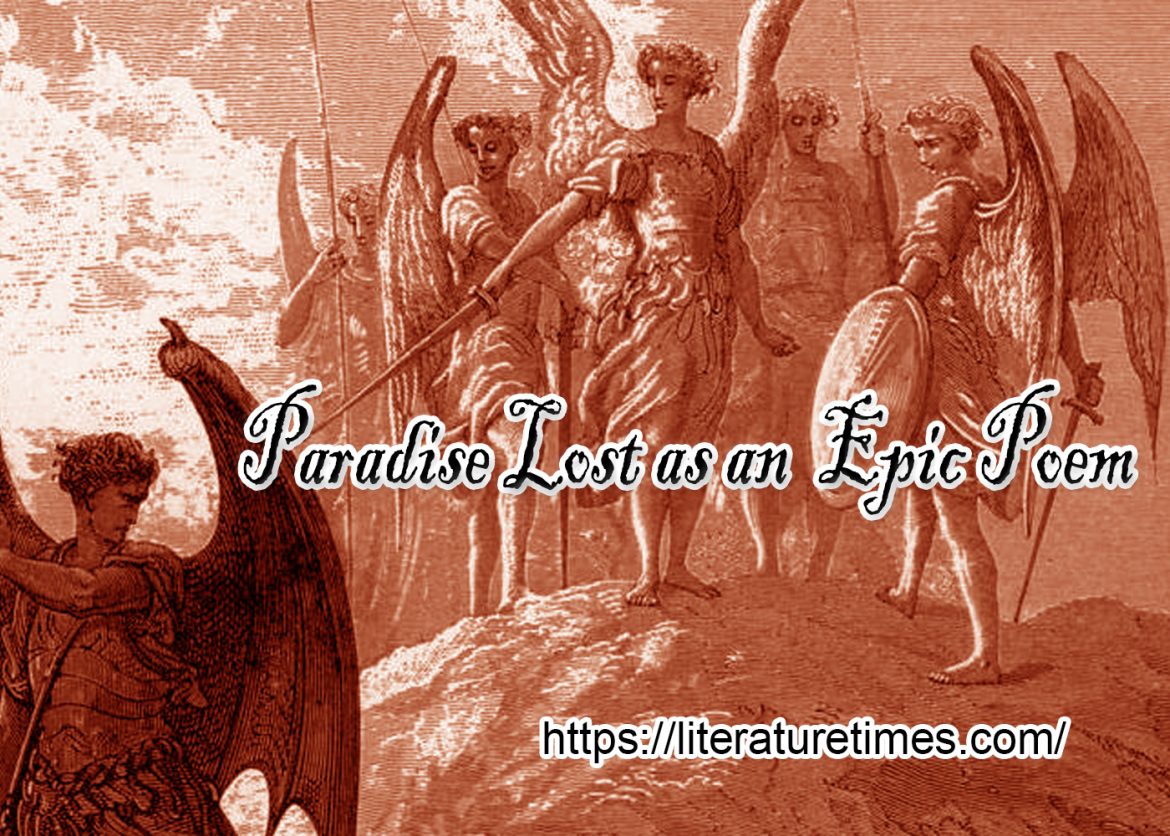Elaborate Paradise Lost As An Epic Poem - Literature Times